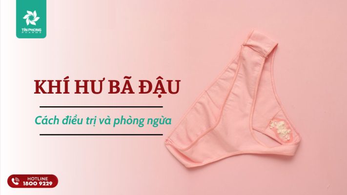 Khí hư bã đậu: Cách xử lý khi gặp phải